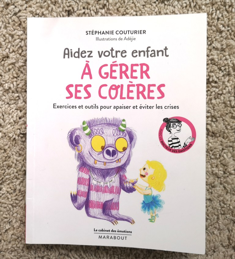 Outils pour accompagner les colères des enfants – Ma vie trépidante de ...